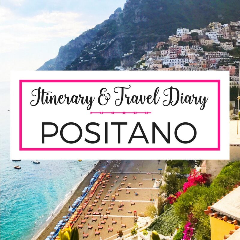 Travel Diary: Positano - Amy Littleson