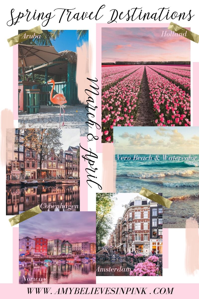 My Spring Travel Destinations - Amy Littleson | Lifestyle Blog