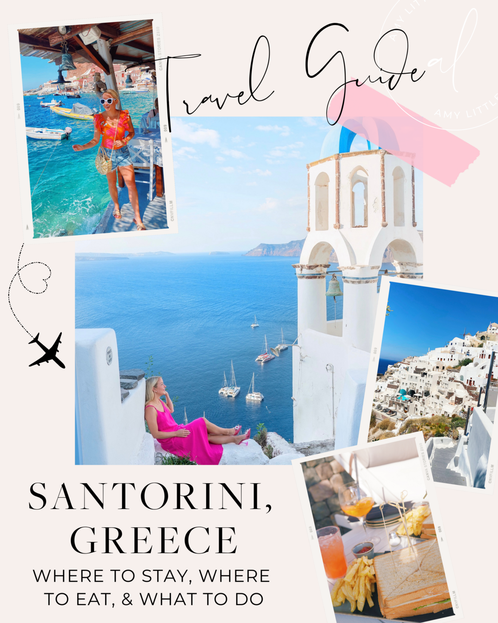 Travel Guide: Santorini - Amy Littleson